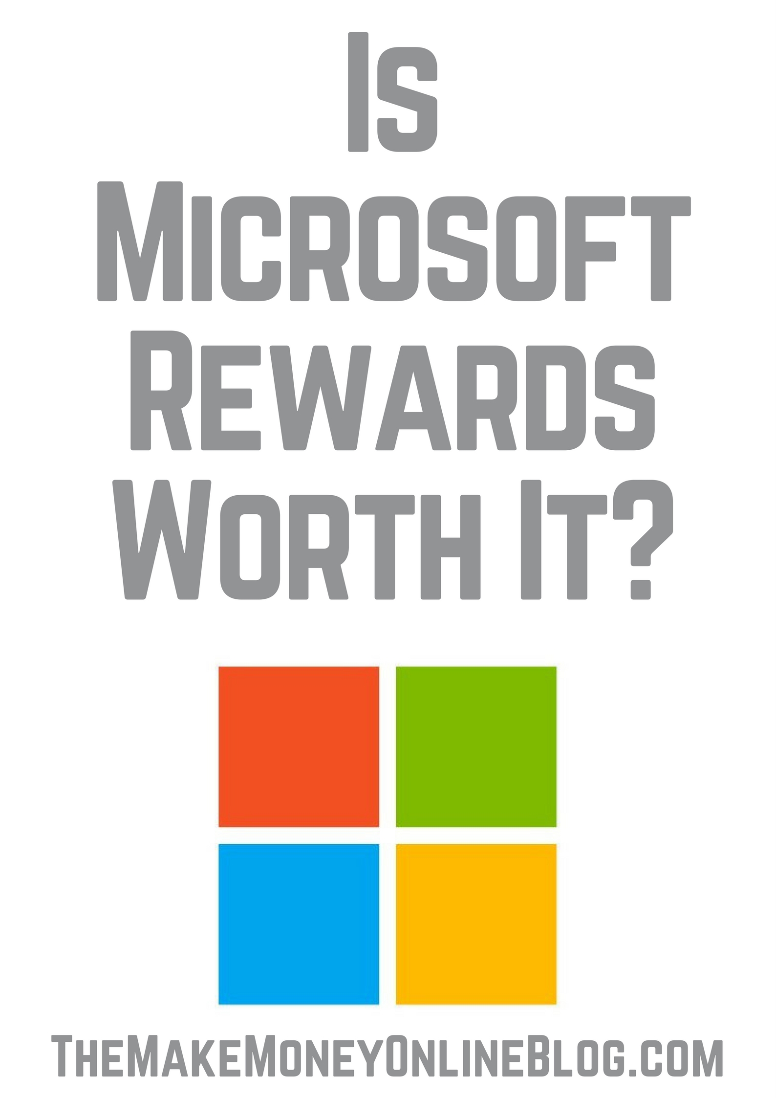Is Microsoft Rewards Worth It The Make Money Online Blog Is Microsoft Rewards Worth It The Make Money Online Blog