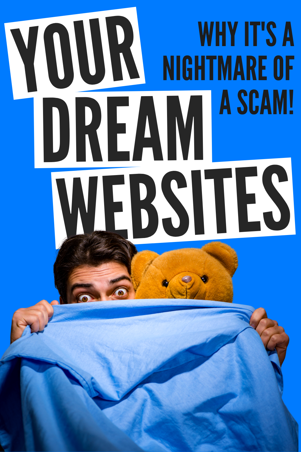Your Dream Websites Review 2022: A Nightmare Of A Scam!